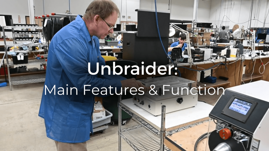 Unbraider Tutorial - PGF Technology Group